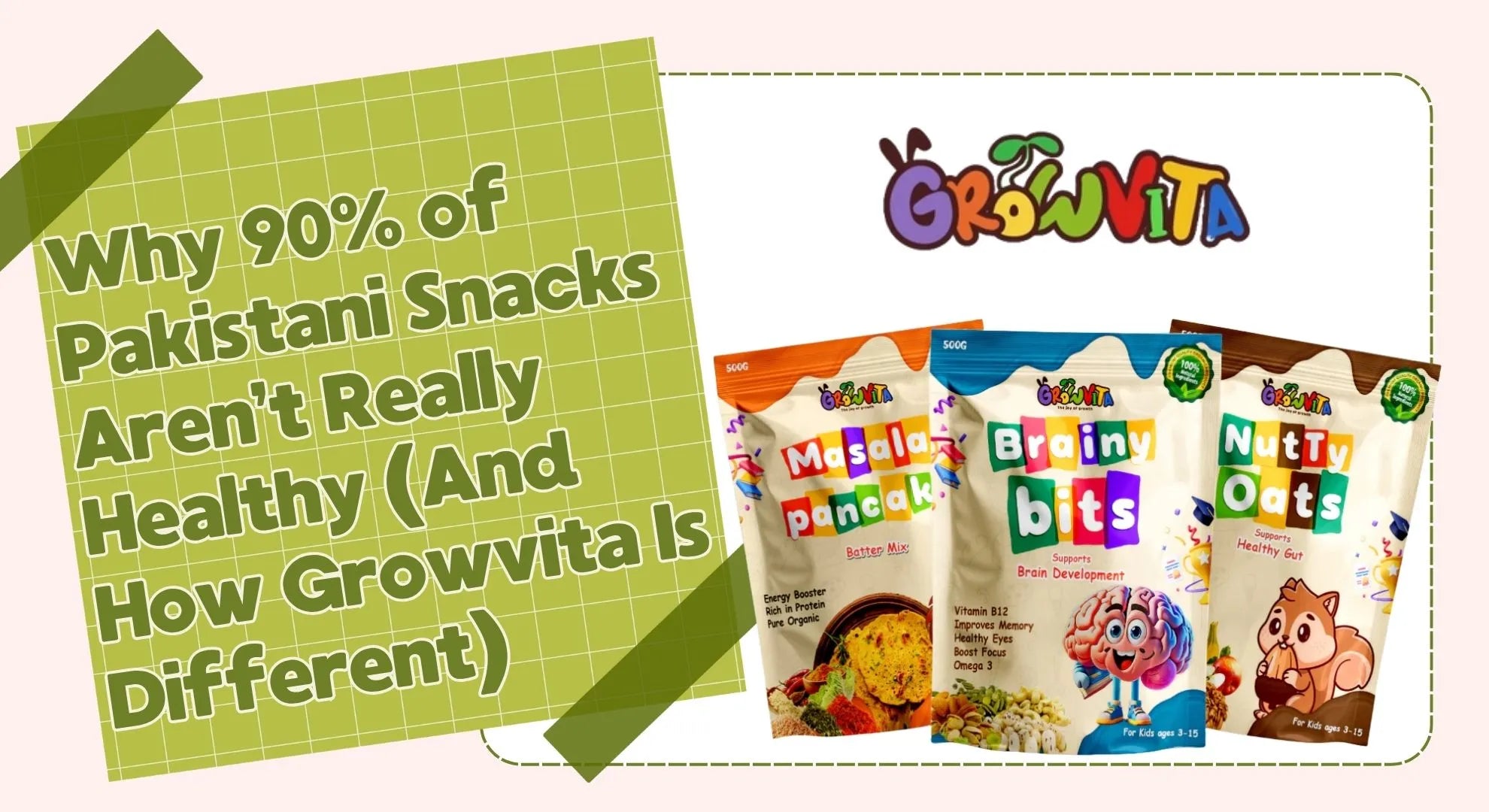 Healthy Snacks for Kids in Pakistan | Growvita’s Clean Choice